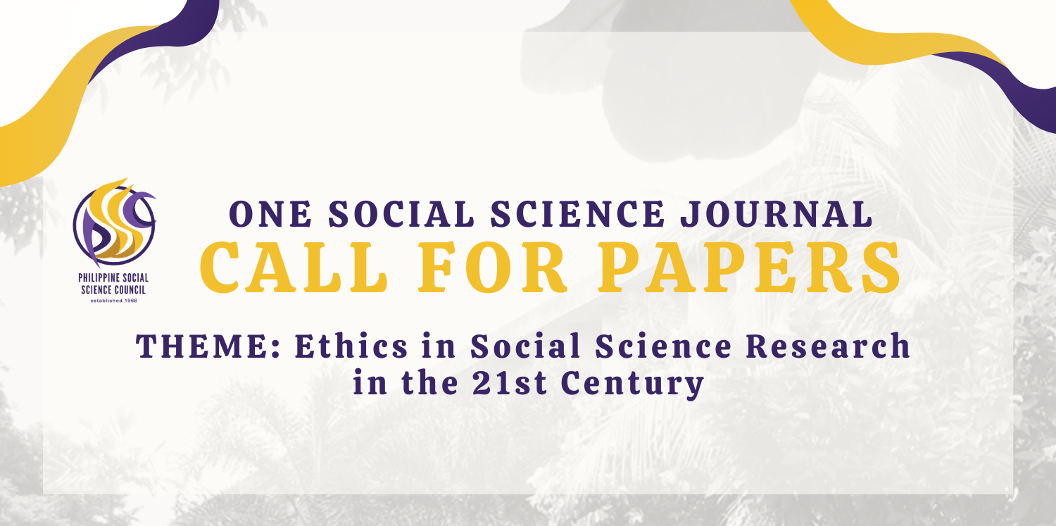 CALL FOR PAPERS: ETHICS IN SOCIAL SCIENCE RESEARCH IN THE 21st CENTURY ...